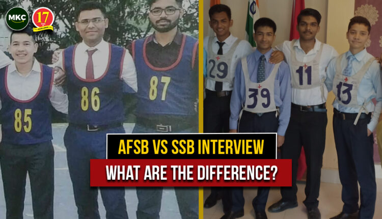 AFSB vs SSB Interview: Key Differences Explained
