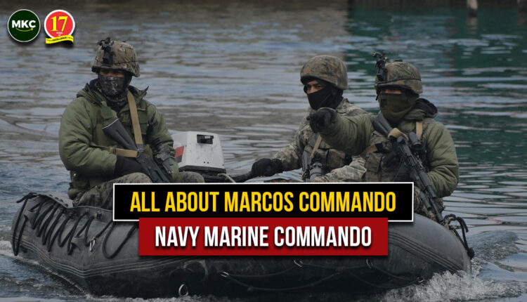 All About MARCOS Commando: Navy Marine Commando